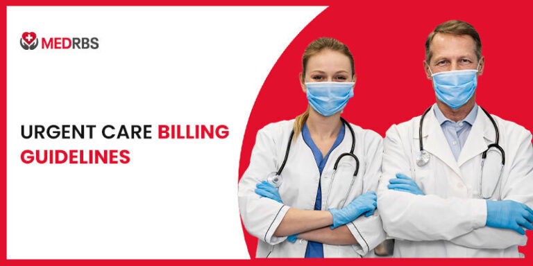 Urgent Care Billing Guidelines (2024) - Medrbs